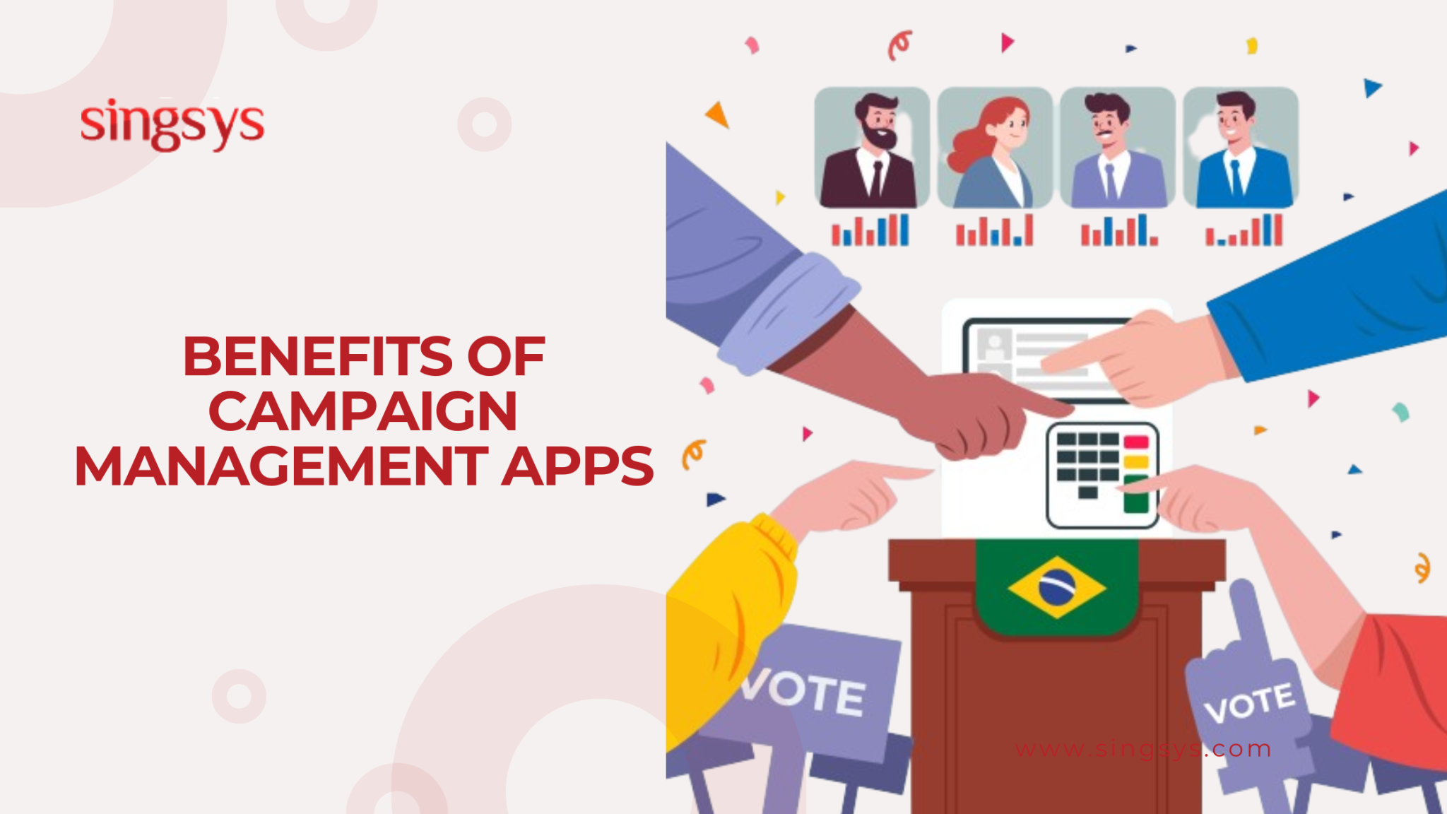 The Rise of Political Campaign Management App Development – Singsys Blog