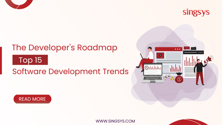 Top 15 Software Development Trends for 2025 – Singsys Blog