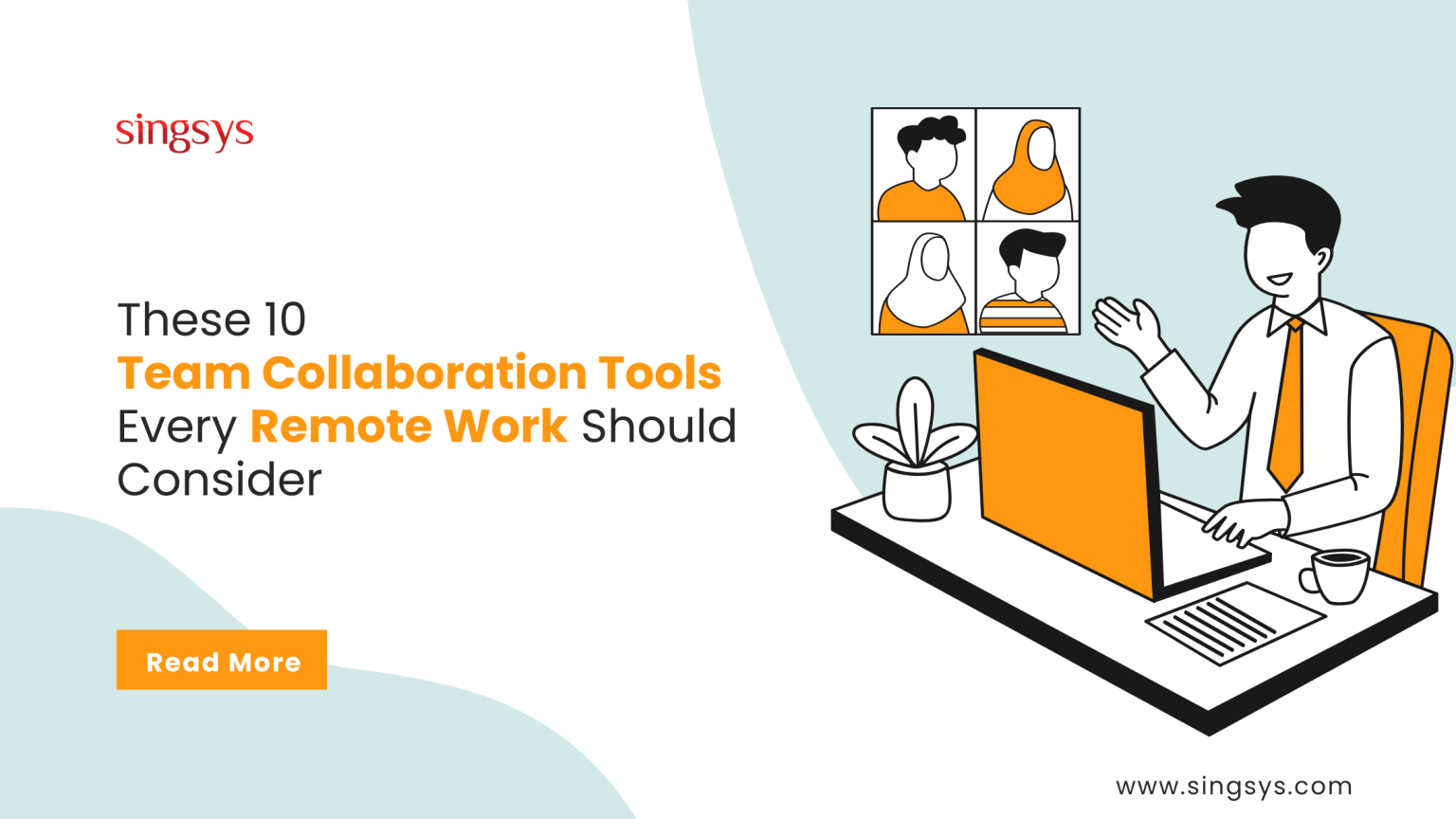 These 10 Team Collaboration Tools Every Remote Work Should Consider ...