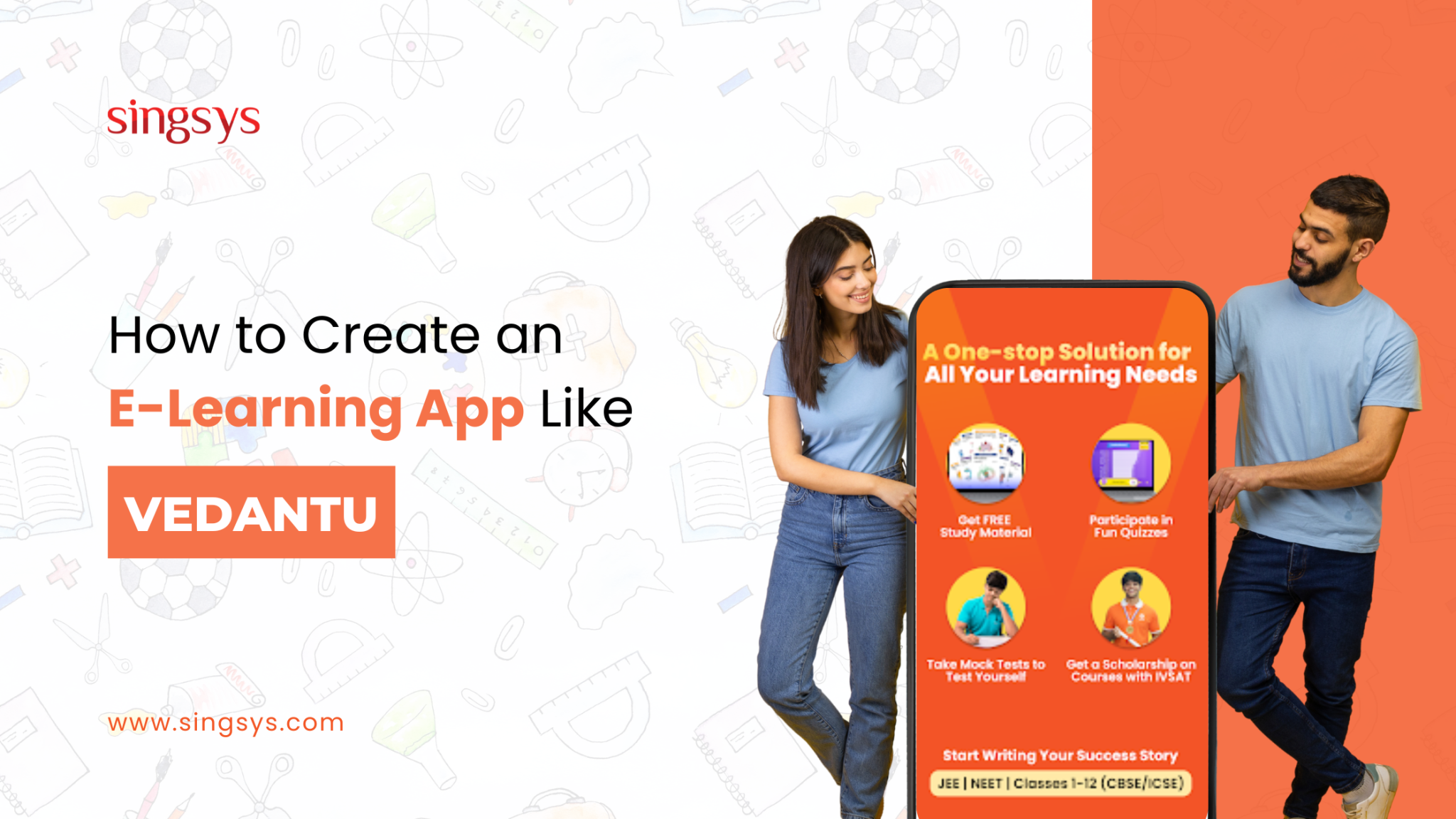 How to develop an E-Learning App Like Vedantu – Singsys Blog